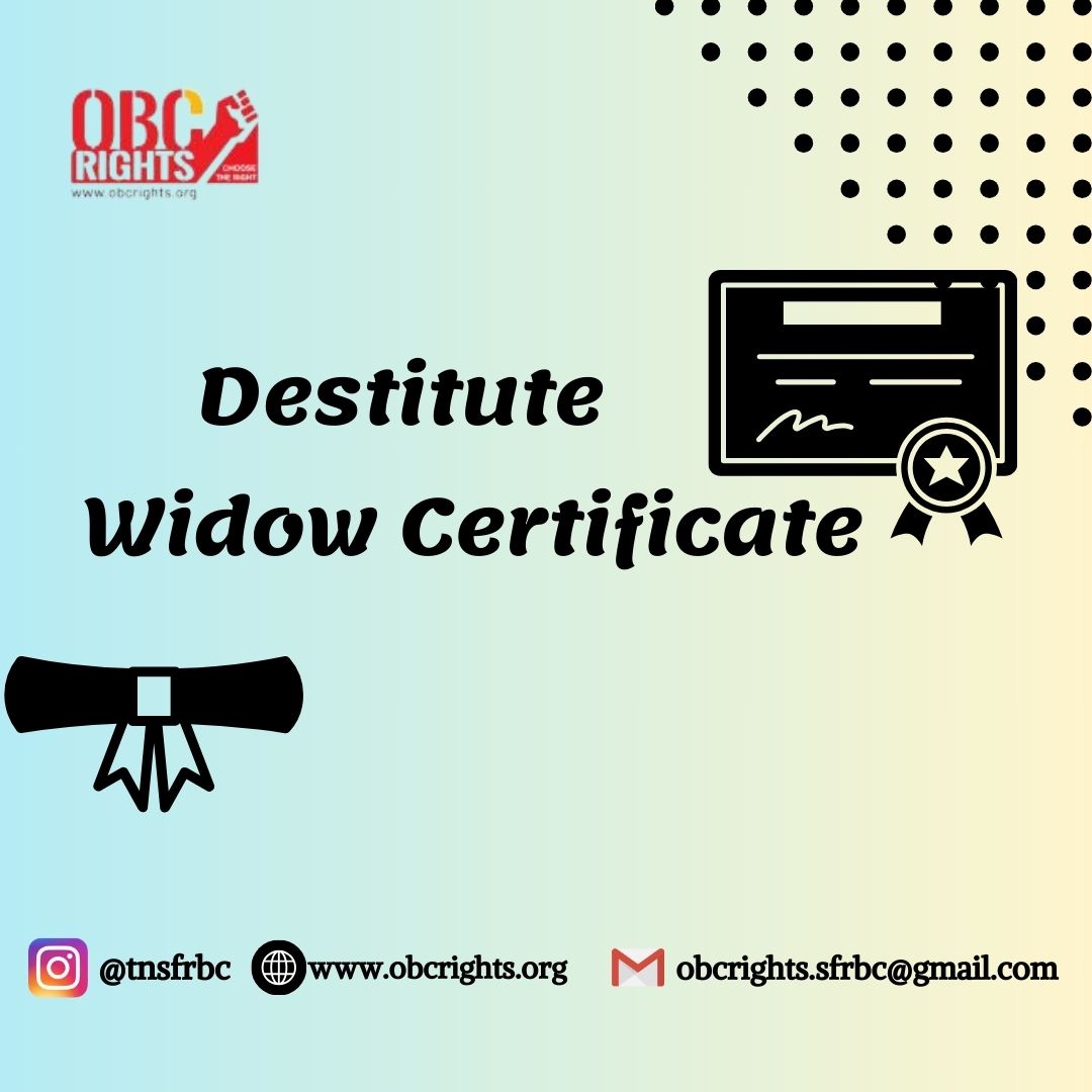 Eligibility to obtain Destitute Widow Certificate Tamil Nadu