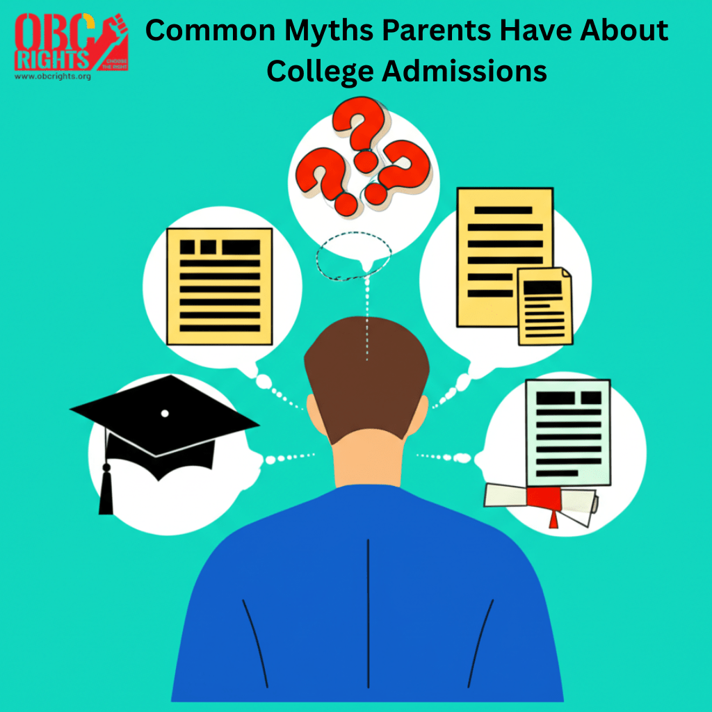 Common Myths Parents Have About College Admissions